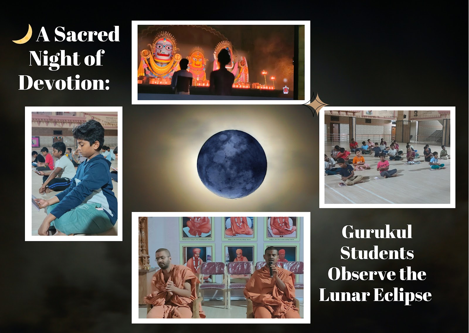 🌙 Lunar Eclipse – Divine Observance At Gurukul 🌙 | Shree Swaminarayan ...